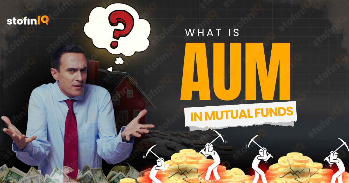 What Is AUM and Why It Matters for Investors